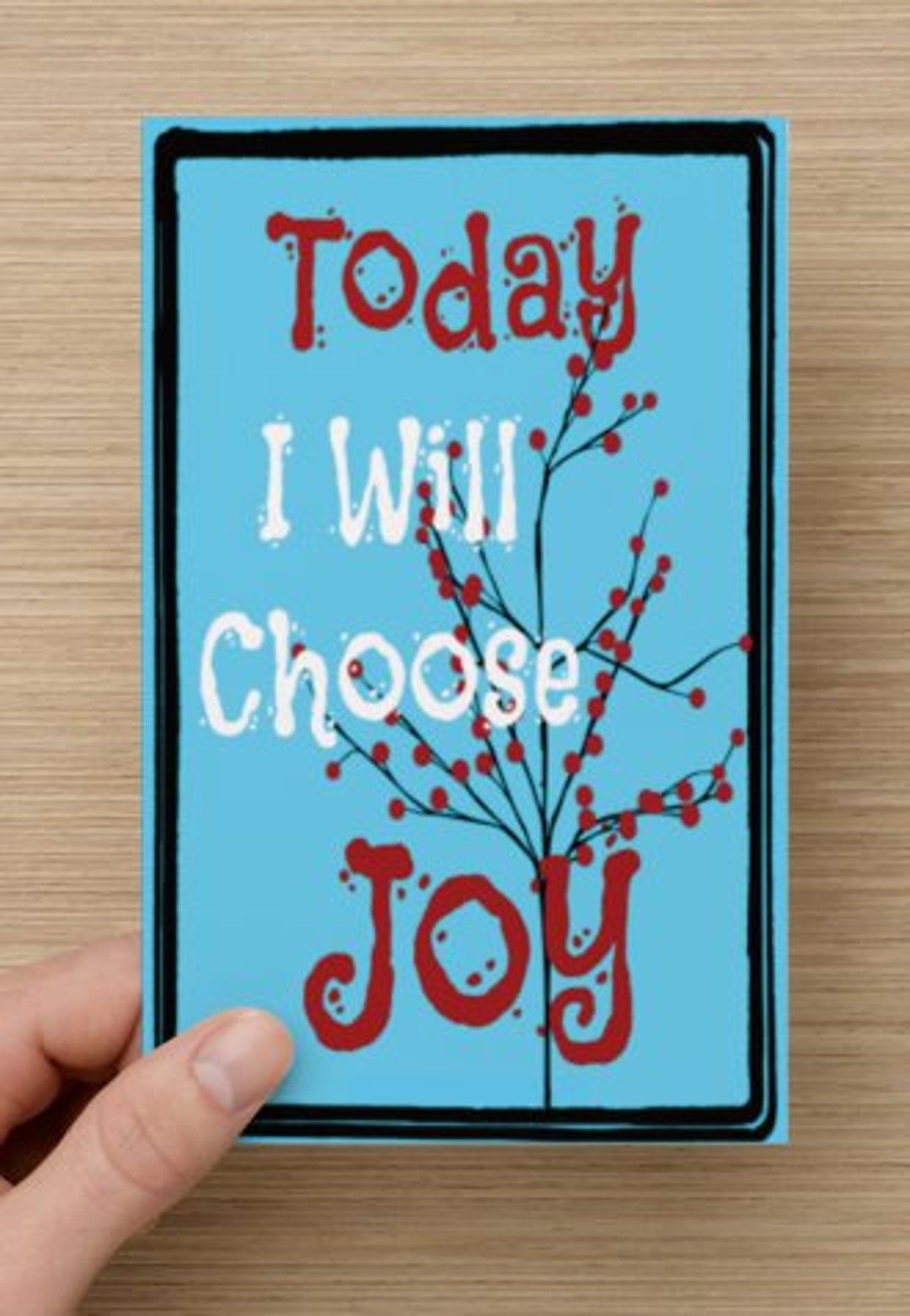 Today I Will Choose Joygreeting Cardself-esteemempowermentcelebration ...