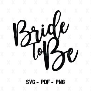 Bride to Be SVG | Bride Cutfile - Etsy