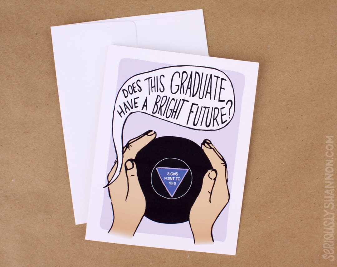 Funny Graduation Card, Magic 8 Ball Graduation Card, Friend Graduation ...