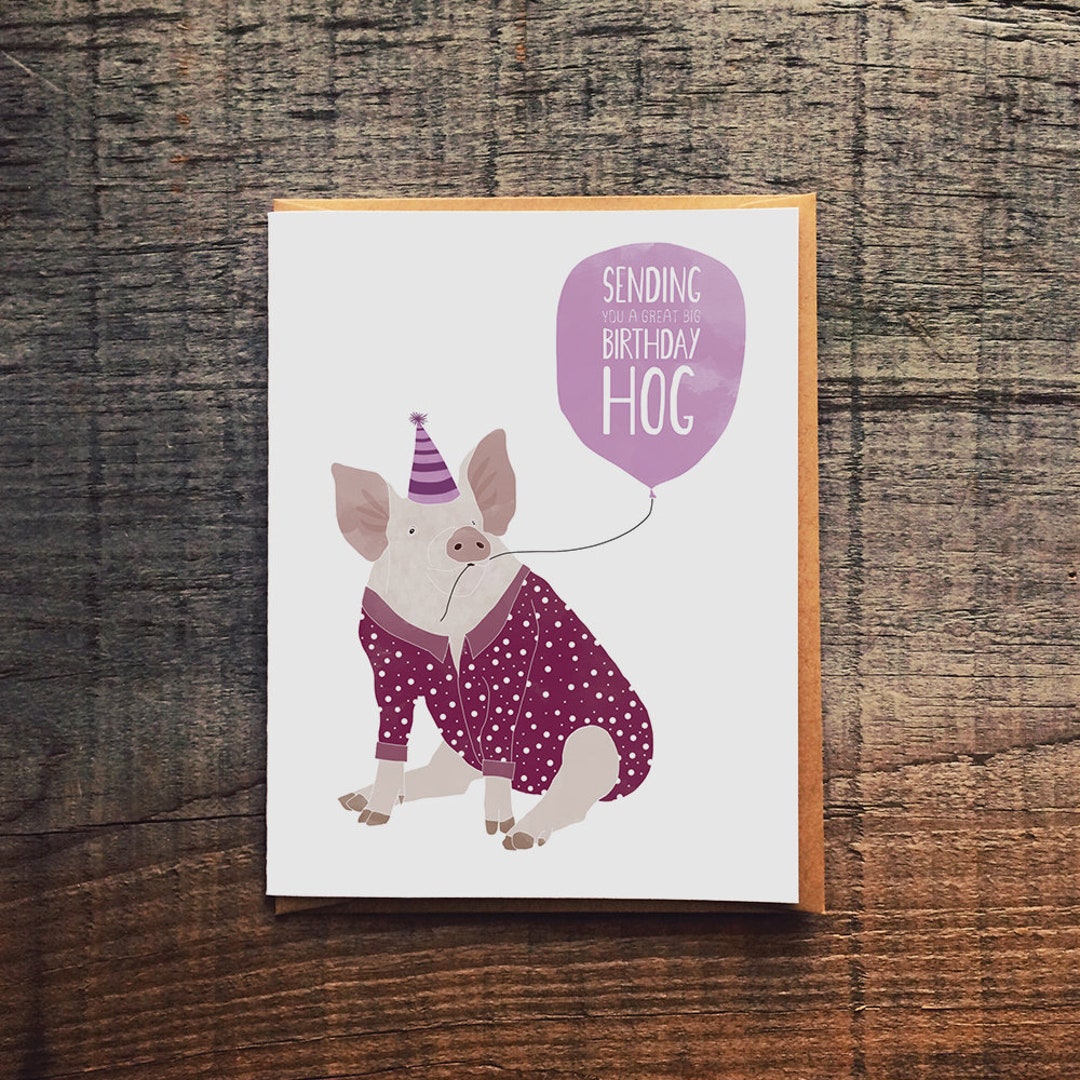 Funny Pig Birthday Card: Hog Pun Greeting With Pajama Pig - Etsy
