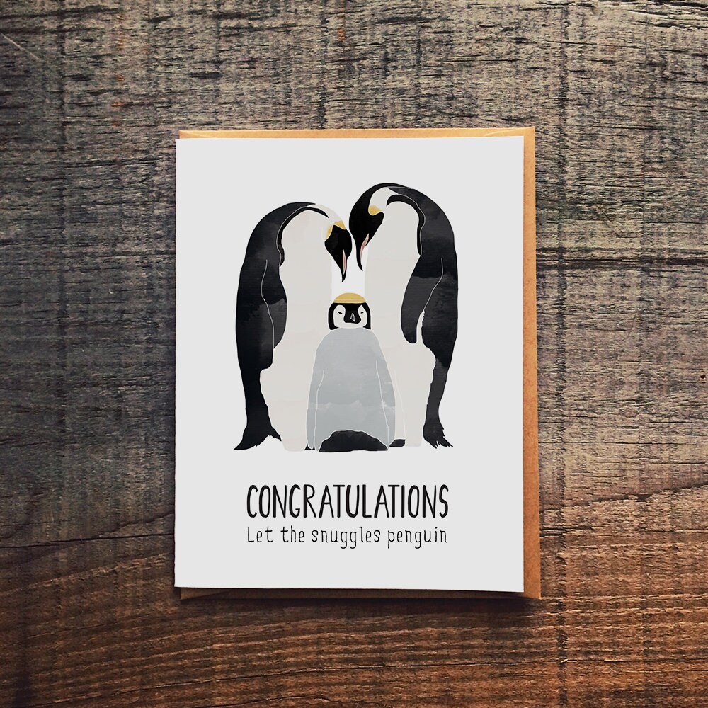 Congratulations Let the Snuggles Penguin Penguins Pun Card Baby Shower ...