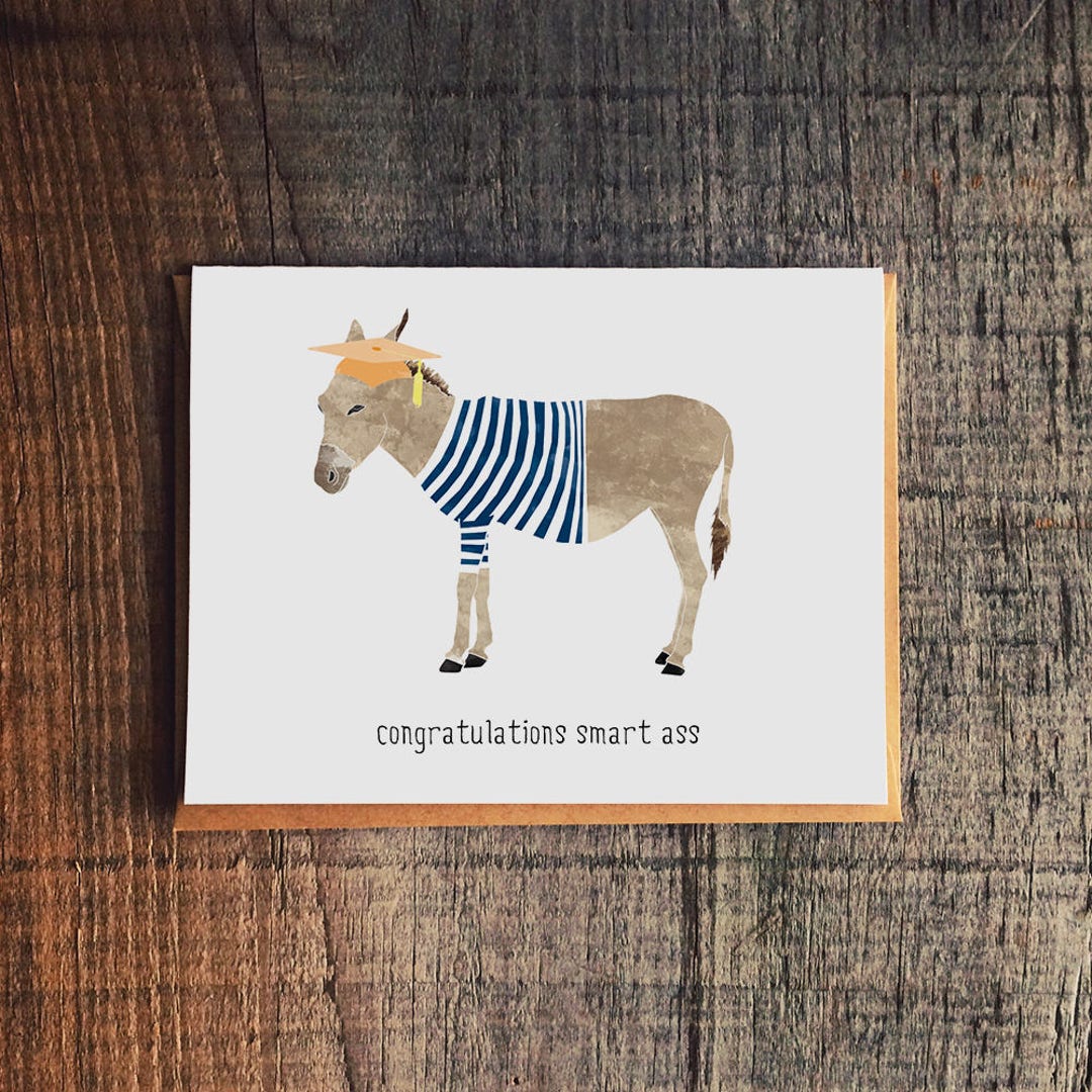 Congratulations Smart Ass Graduation Card Pun Funny Graduation Card ...