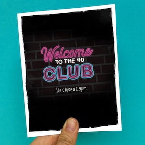 Welcome to the 40 Club - We Close at Nine - Funny 40th Birthday Card - Etsy