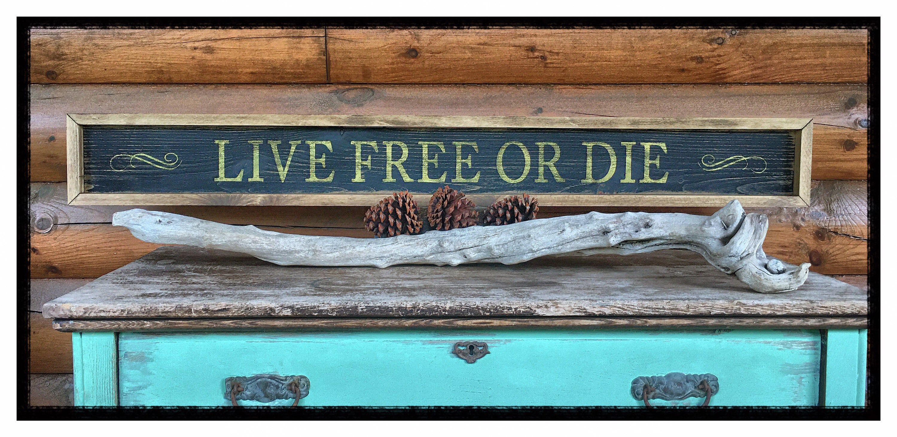 Live Free or Die Sign L NH Sign L Live Free or Die Painted Sign Live ...