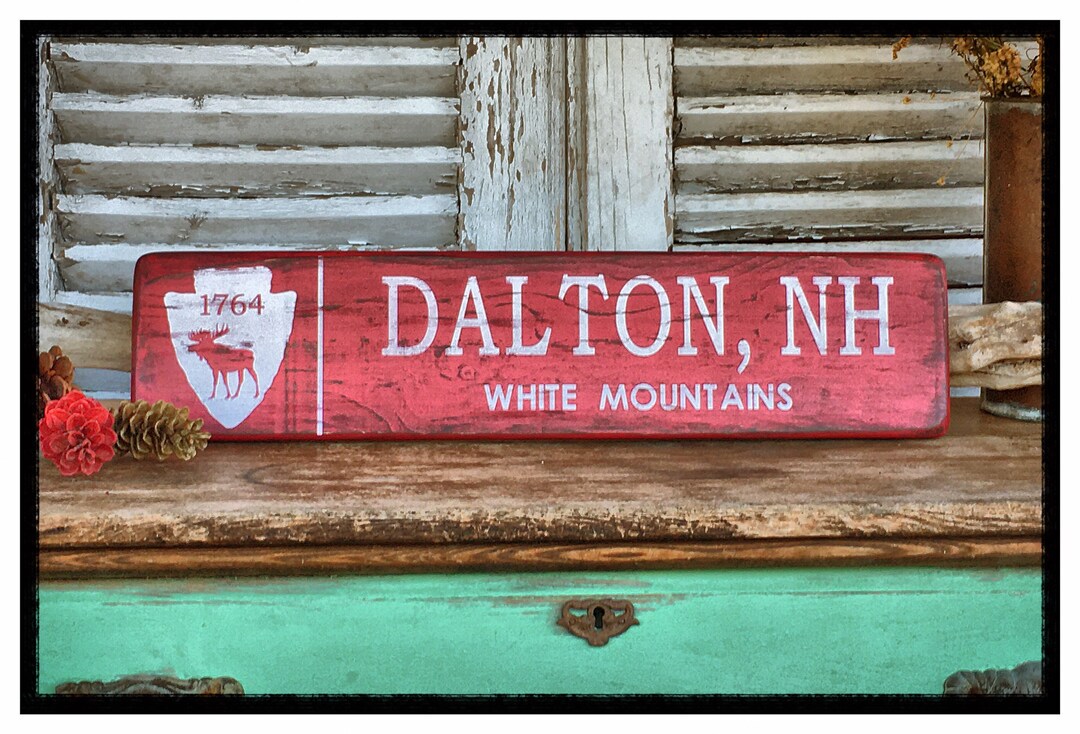 Dalton Sign L Dalton NH L Dalton Painted Sign L Dalton Wooden Sign L ...