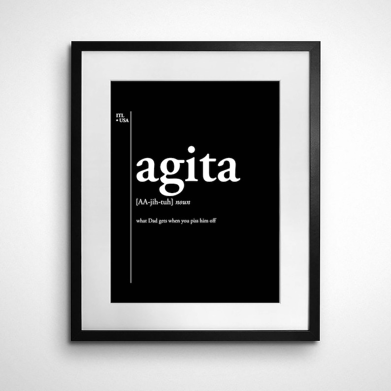 Agita Definition, Italian Slang | Funny Print, Funny Quotes, Dictionary ...