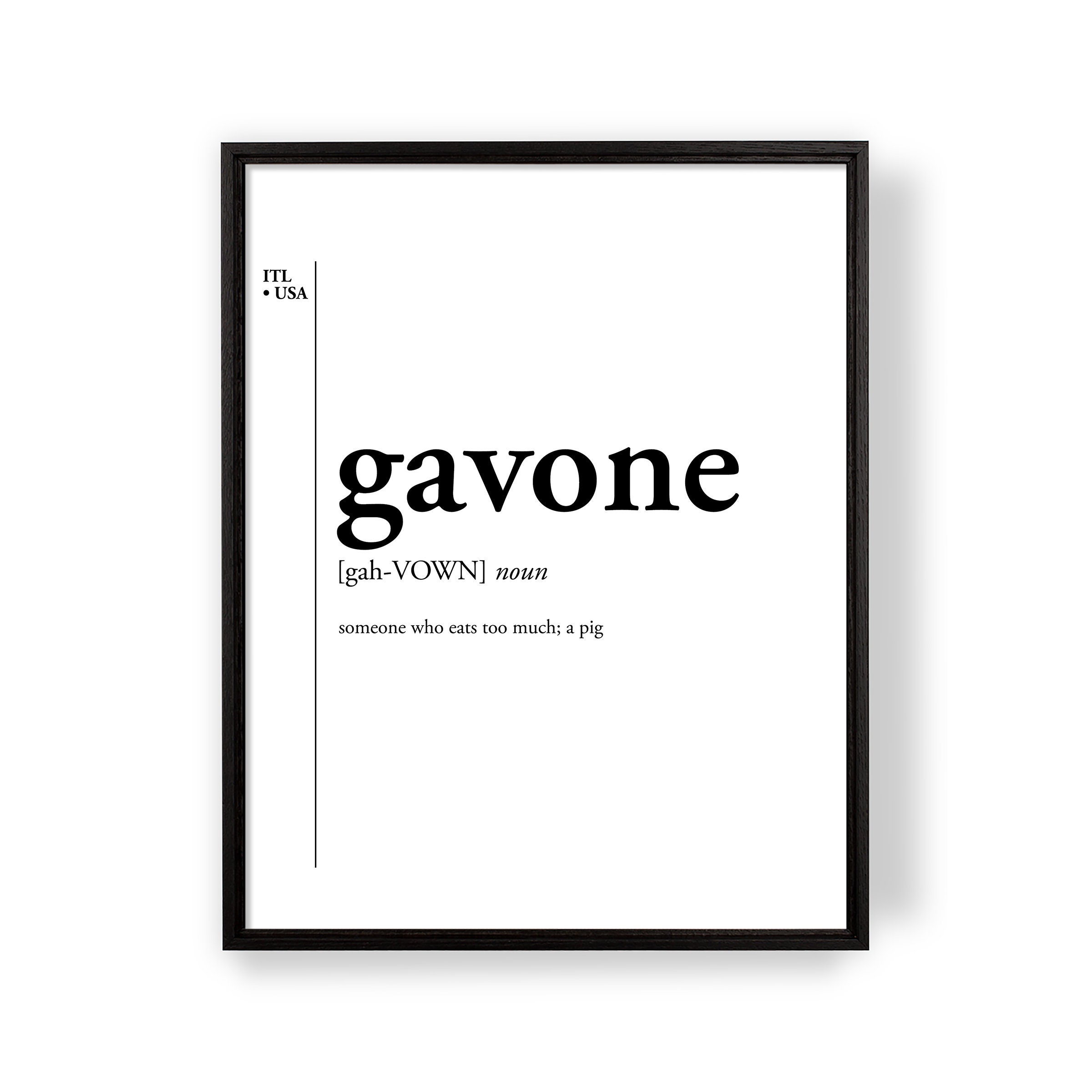 Gavone Italian Slang Funny Print Funny Quotes Dictionary Art Print Gavone Italian Slang Funny Print Funny Quotes Dictionary Art Print