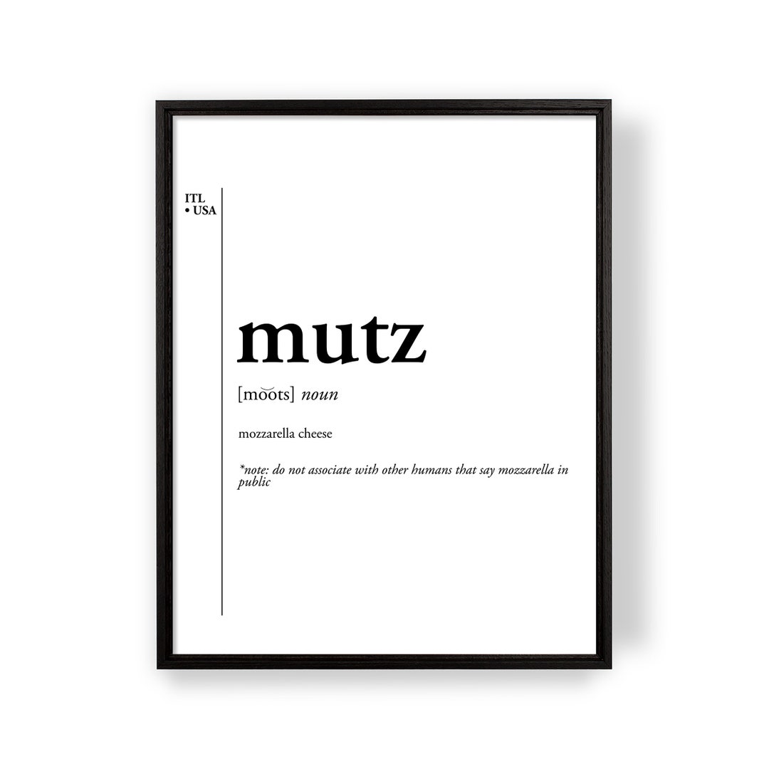 Mutz Definition, Italian Slang | Funny Print, Funny Quotes, Dictionary ...