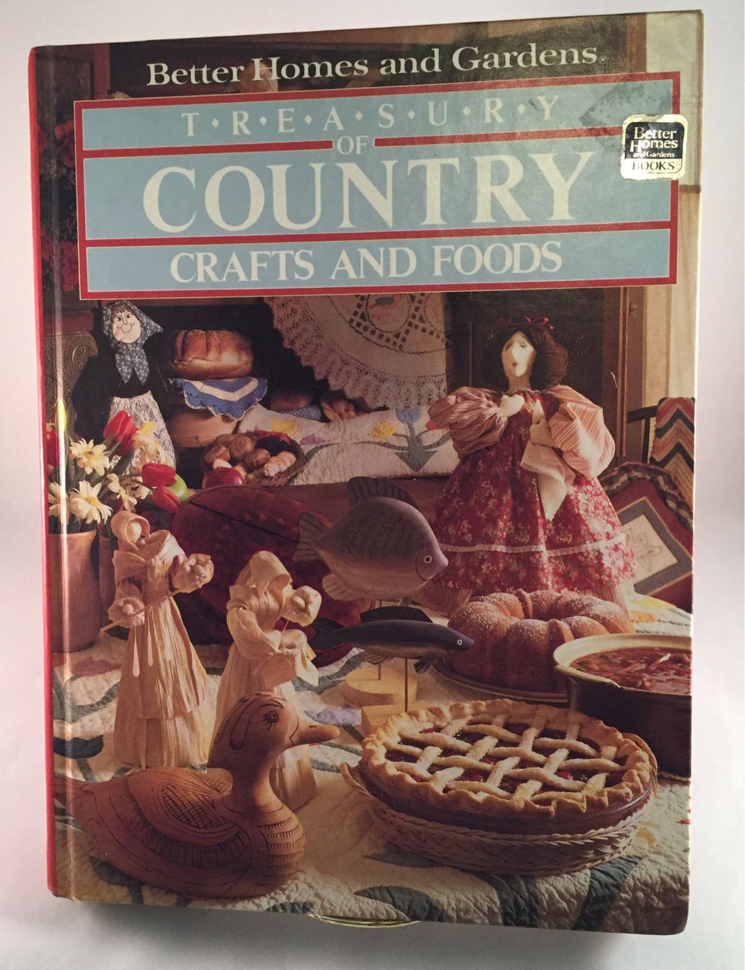 Treasury of Country Crafts and Foods Vintage Hardcover Book From Better ...