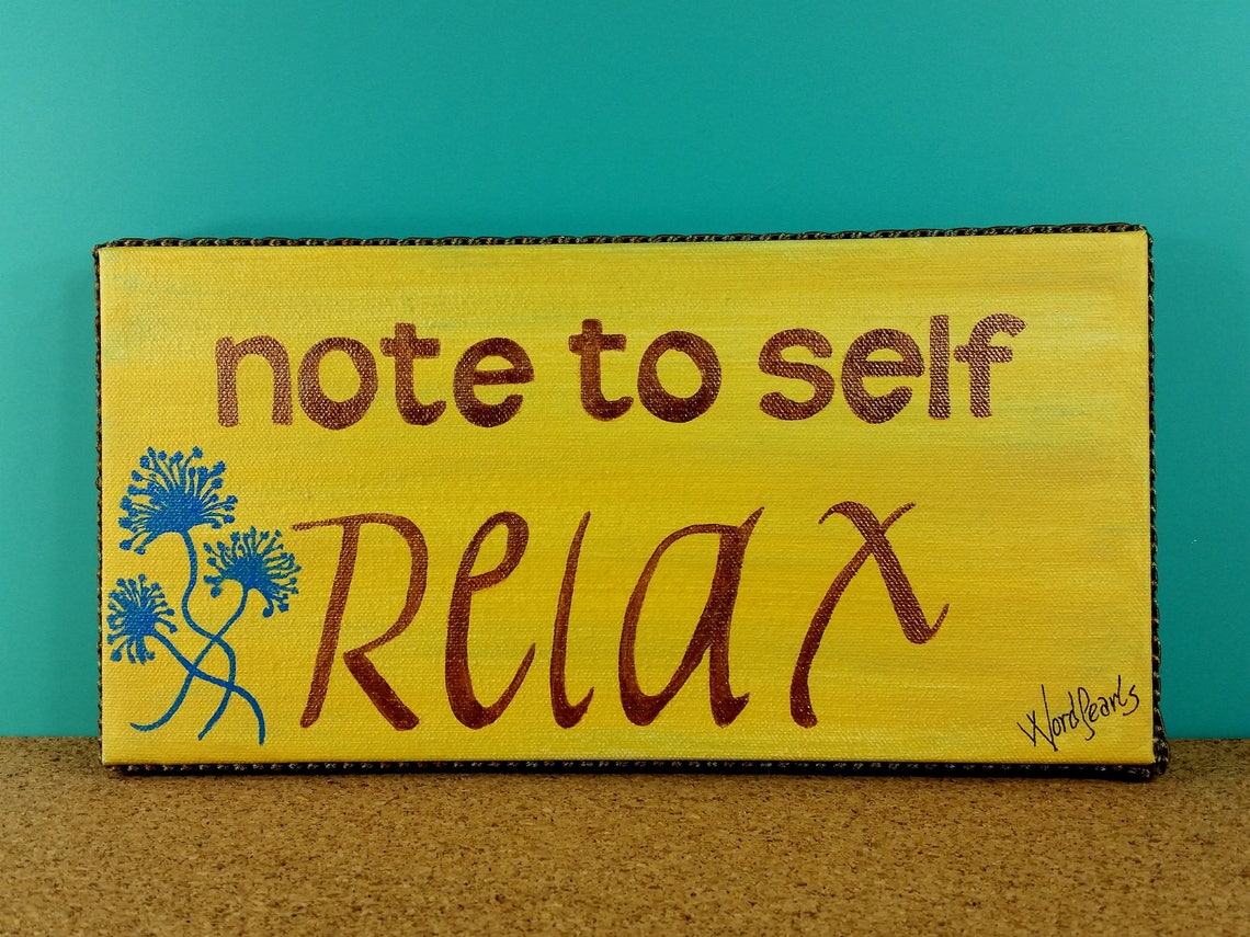 Relax Relax Home Relax Decor Relax Art Women Office Decor Woman Office ...