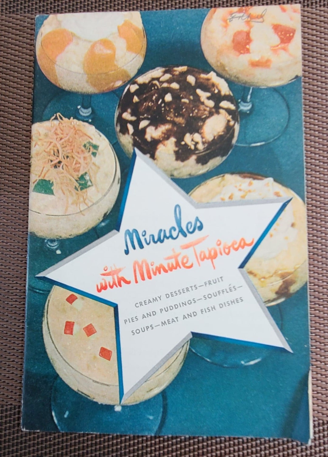 Vintage - 1948 Miracles With Minute Tapioca - Recipe Cook Book Desserts ...