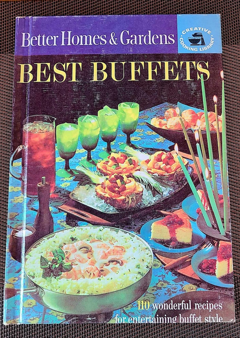 Vintage Recipe Better Homes and Gardens Best Buffets Cookbook Hardcover ...