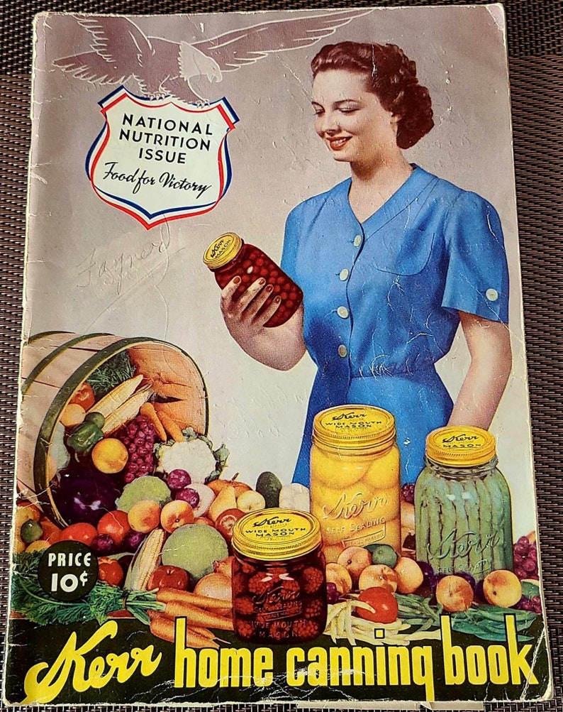 Vintage Recipe Cook Book KERR Home Canning Book National Nutrition ...