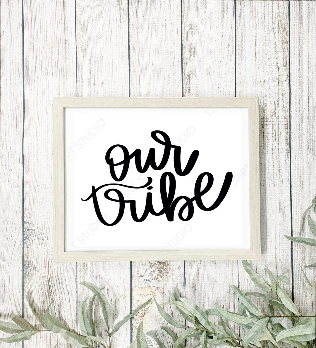 Our Tribe Printable, Our Tribe Sign, Our Tribe Print, Our Tribe Art ...