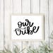 Our Tribe Printable, Our Tribe Sign, Our Tribe Print, Our Tribe Art ...