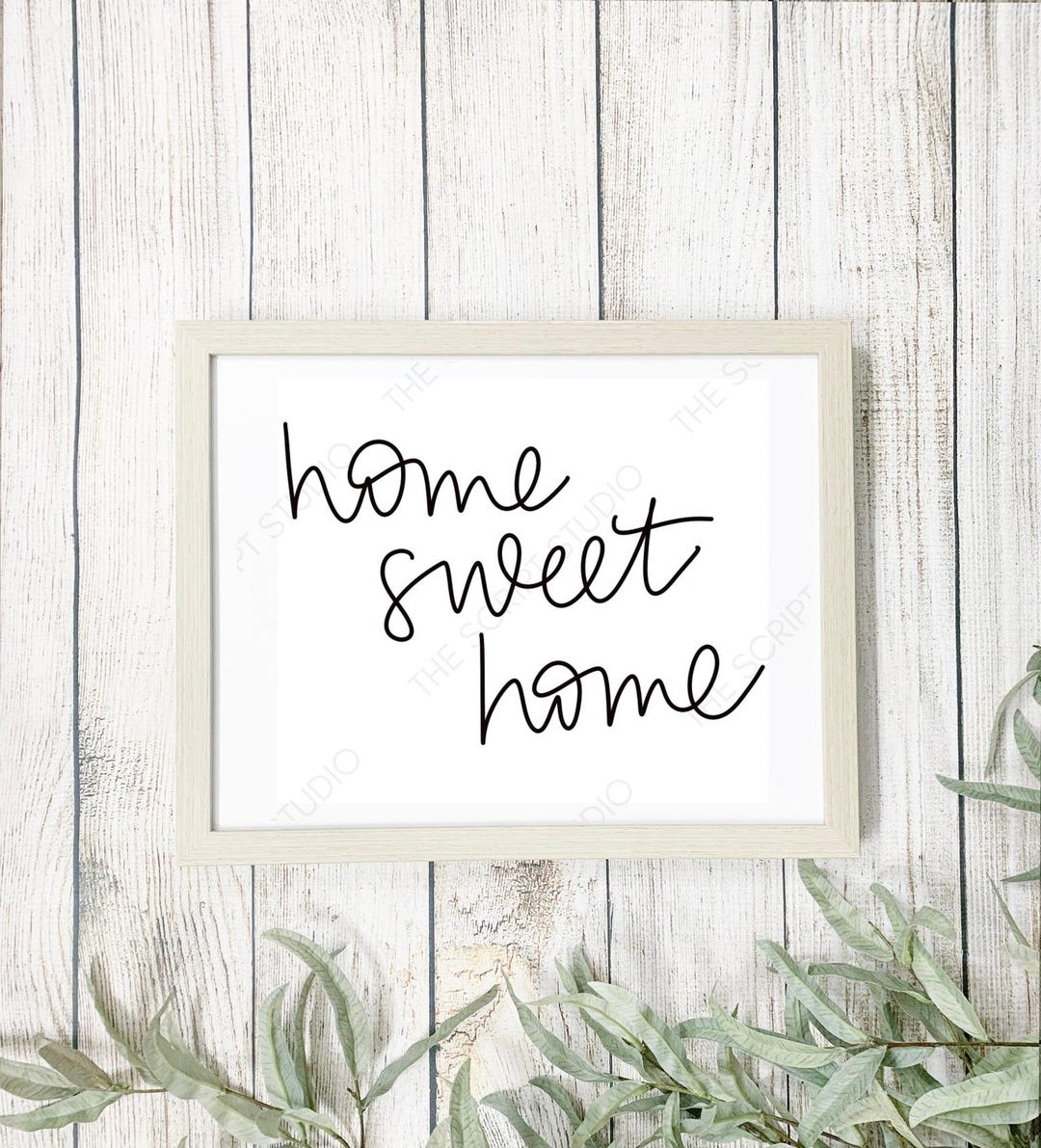 Home Sweet Home Printable, Home Sweet Home Sign, Home Sweet Home Print ...