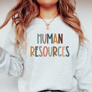 HR Sweatshirt, Human Resources Sweatshirt, HR Gift, Human Resources ...