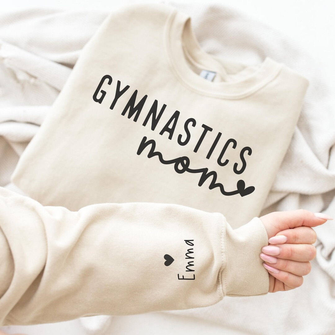 Custom Gymnastics Mom Sweatshirt With Name on Sleeve, Gymnastic Mom ...