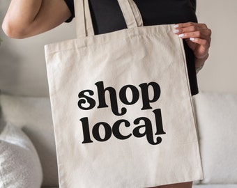 Shop Local Tote Bag Modern Typographic Cotton Canvas Tote - Etsy