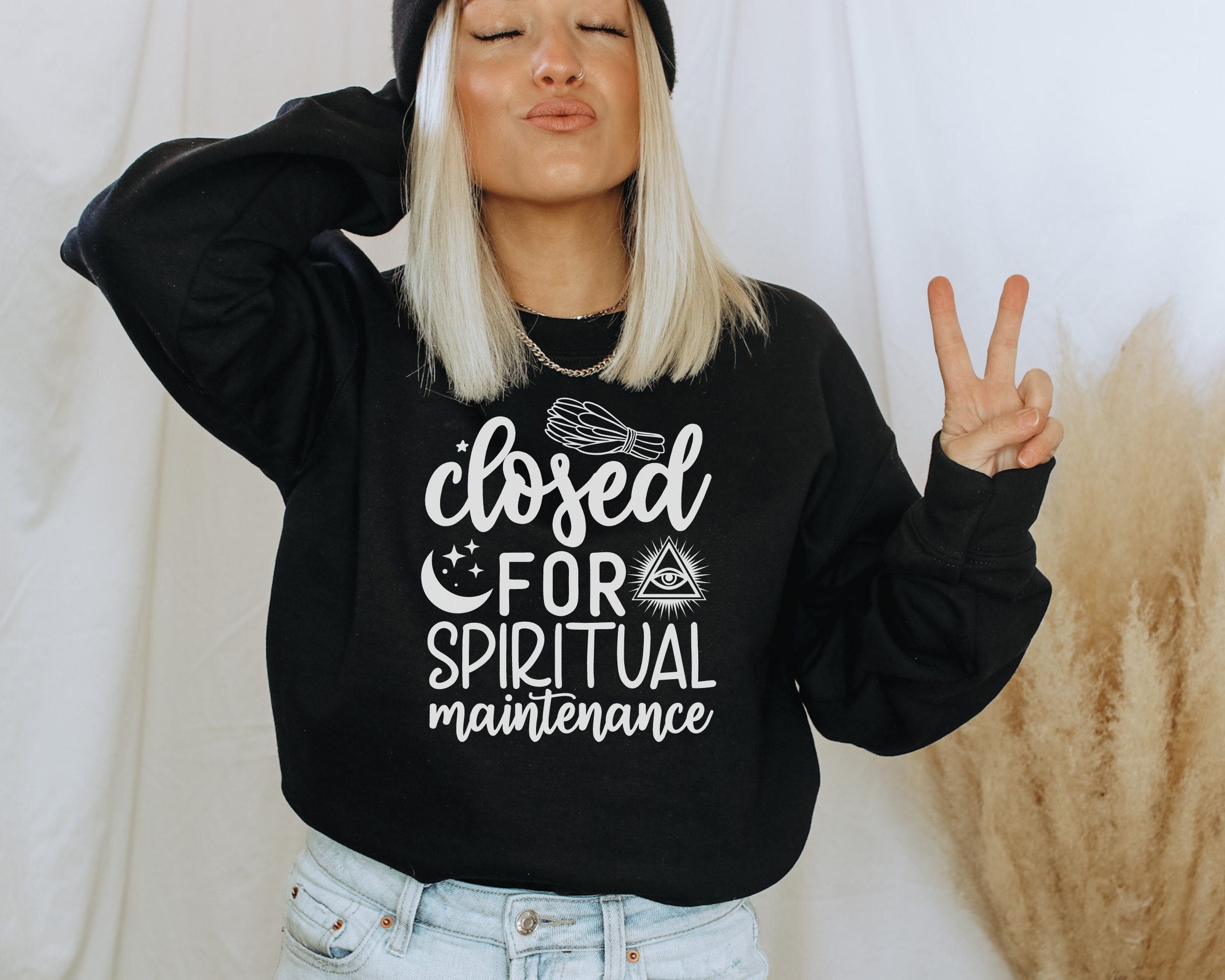 Closed for Spiritual Maintenance Sweatshirt Spiritual Gift | Etsy