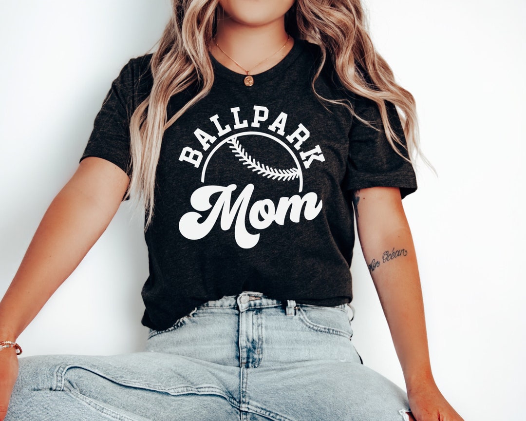 Ballpark Mom Shirt, Baseball Mama Shirt, Softball Mama Shirt, Baseball ...