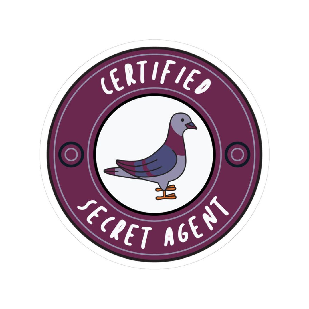 Certified Secret Agent | Pigeon Sticker - Etsy