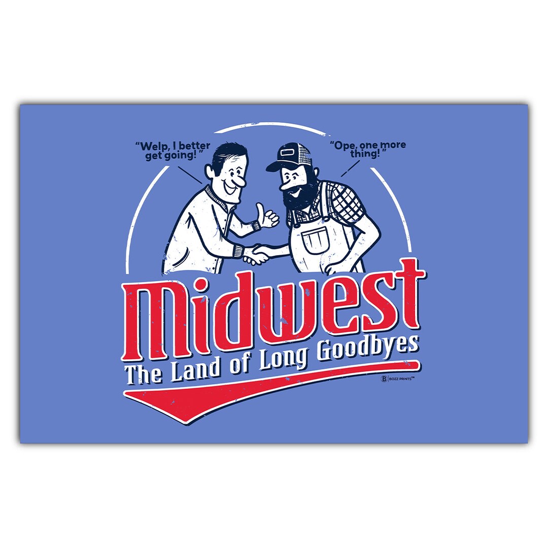 Midwest the Land of Long Goodbyes Postcard - Etsy