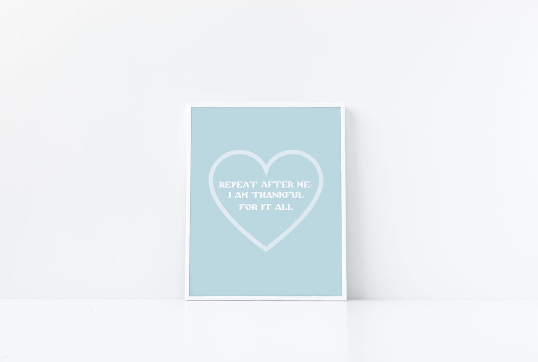 REPEAT AFTER ME: I Am Thankful Poster Print, Abstract Art, Bedroom ...