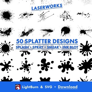 50 Splatter Splash Designs: Lightburn Art Library & SVG Files - Etsy