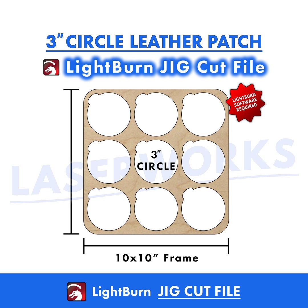 Circle Leather Patch Engraving Jig, 3 Inch, Lightburn Digital File, 9 ...