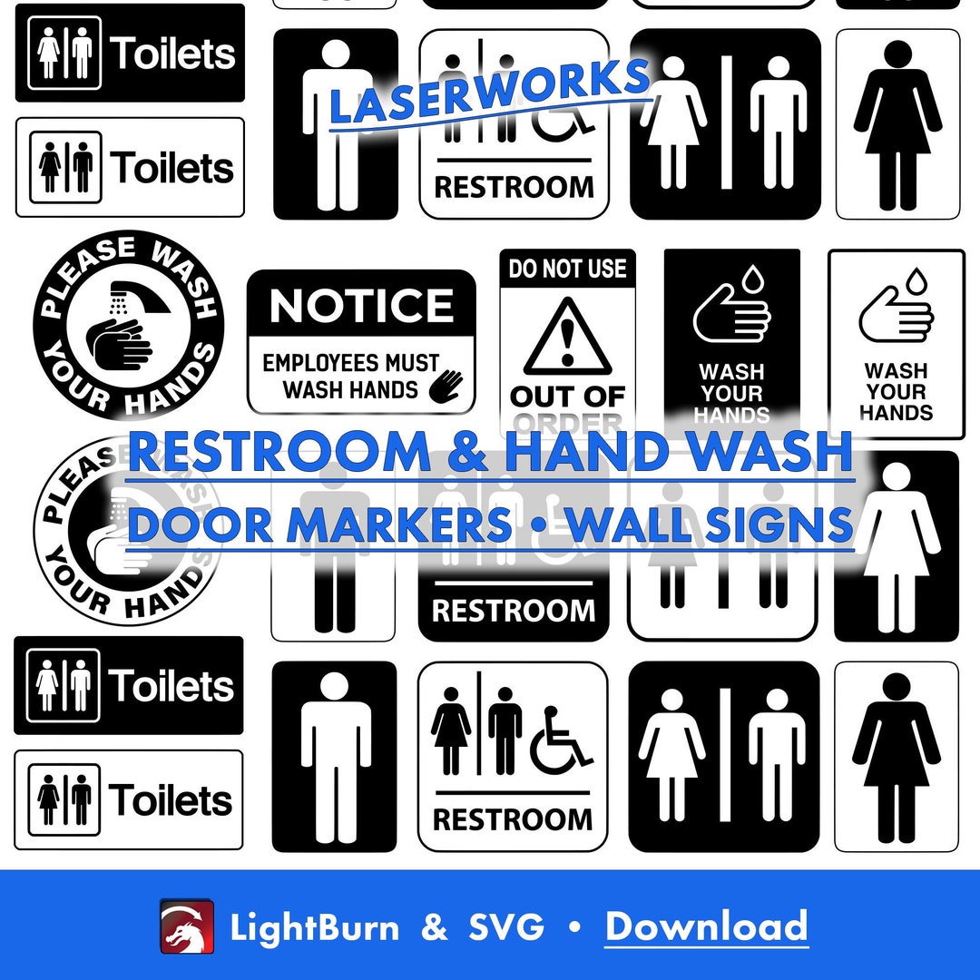 Restroom Wash Hands Marker Signs, Lightburn Art Library Digital File ...