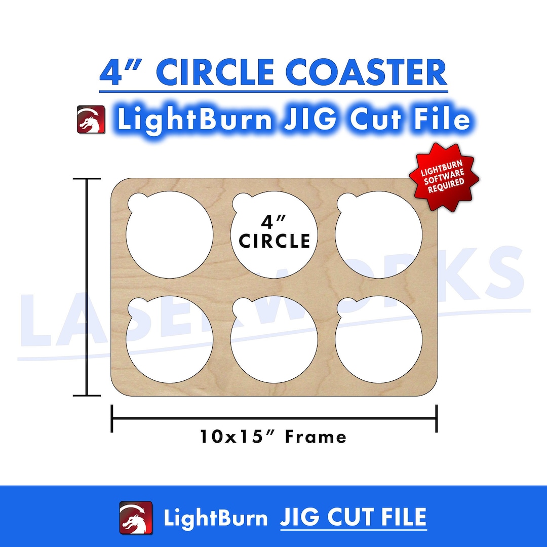 Circle Coaster Engraving Jig, 4 Inch, Lightburn Digital File, 6 Grid ...