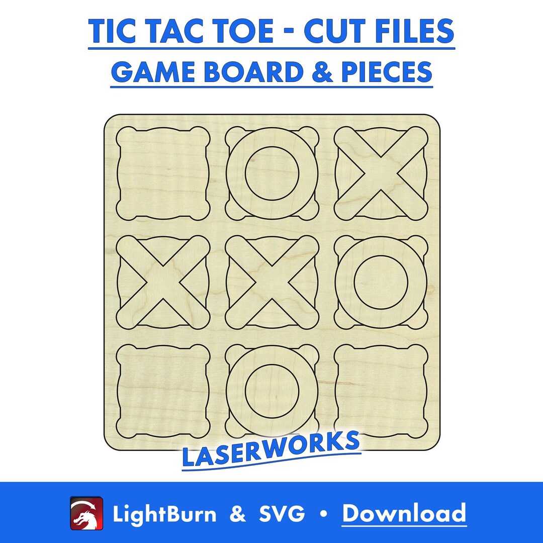 Tic Tac Toe Board Game, Laser Cut Files, Lightburn Digital File ...