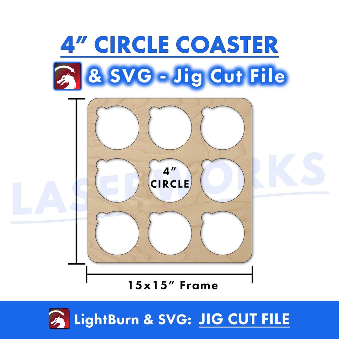 Circle Coaster Engraving Jig, 4 Inch, SVG & Lightburn File, 9 Grid ...