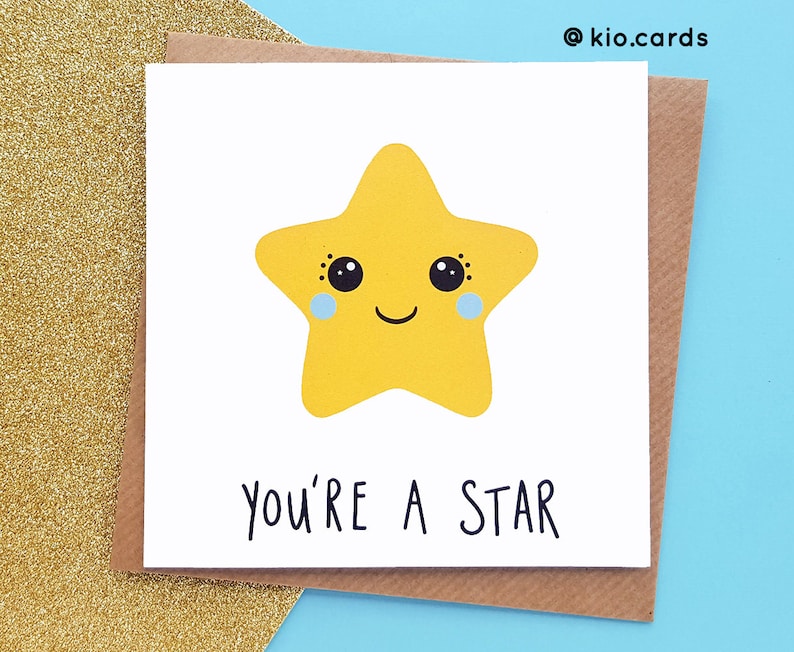 Kawaii Star Card Youre A Star Success Card Encouragement - Etsy UK