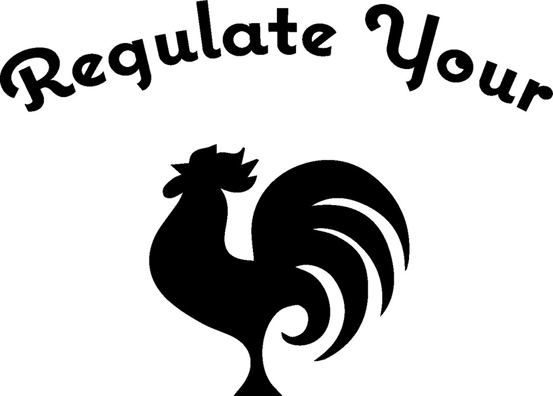 Regulate Your Rooster SVG PNG - Etsy