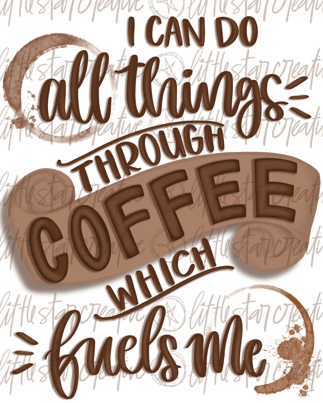 All Things Through Coffee Sublimation File - Etsy