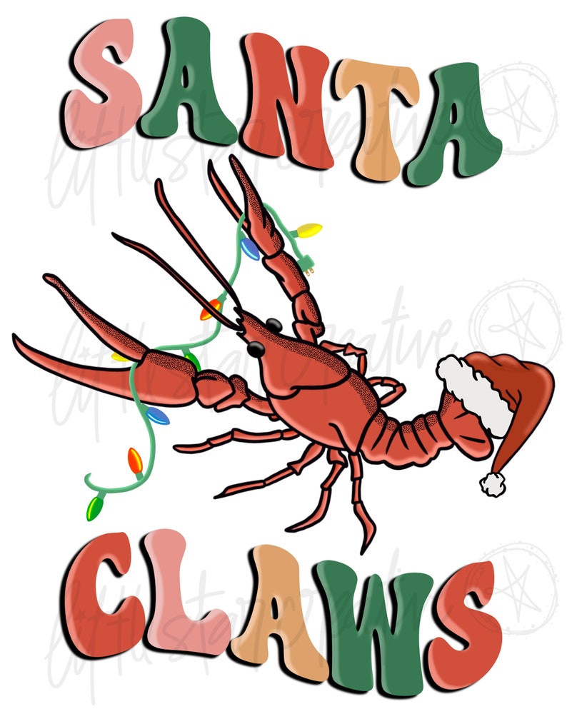 Santa Claws Cajun Christmas .png File for DTF, Sublimation - Etsy