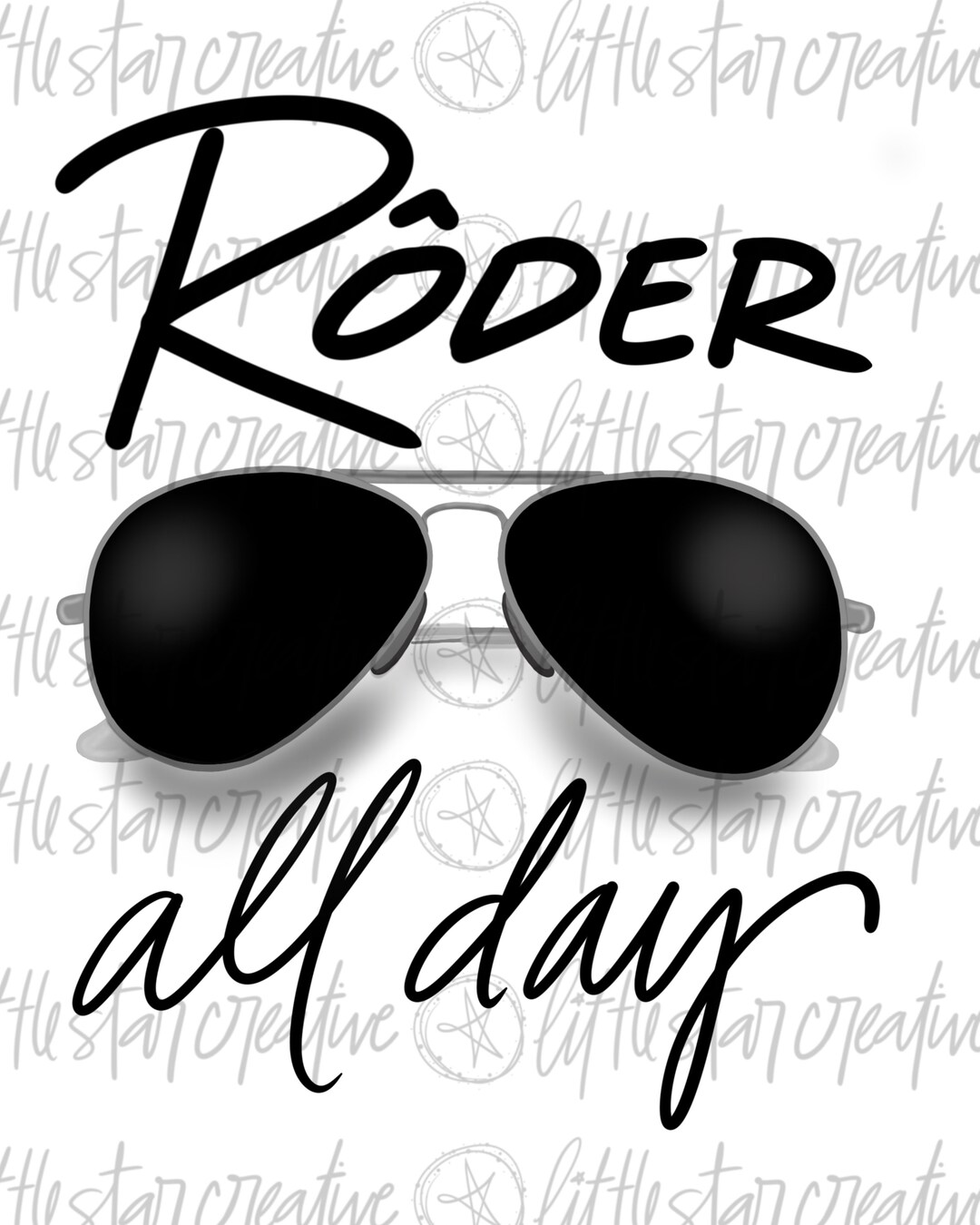 Rôder All Day Cajun Sublimation File - Etsy