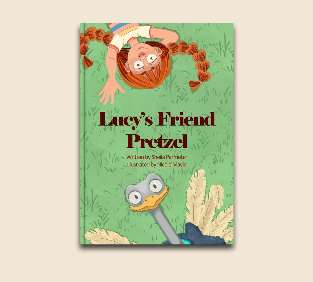 Lucy's Friend Pretzel Book, Children's Books, Friendship, Ostrich Story ...
