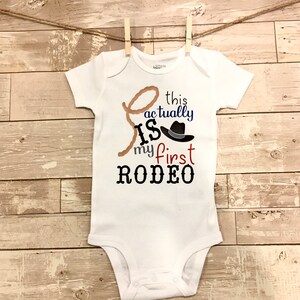 This Actually is My First Rodeo, Rodeo Onesie, Western Onesie, Cowboy ...