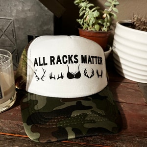 All Racks Matter Hat, Hunting Trucker Hat, Camo Trucker Hat, Racks Hat ...