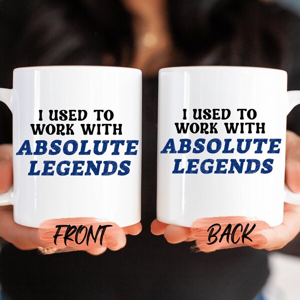 I Use to Work With Absolute Legends - Etsy