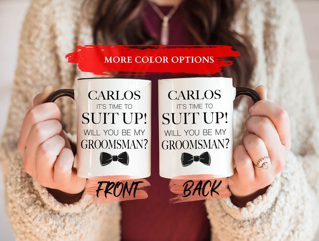 It's Time to Suit up Mug, Groomsmen Mug for Groomsmen Proposal Gift, Be ...
