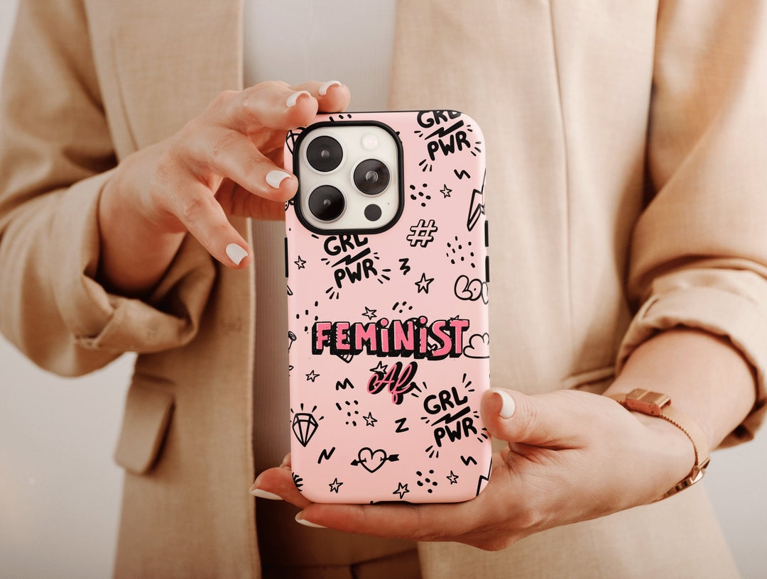 Feminist AF Phone Case, Feminist Phone Case for Empowered Women ...
