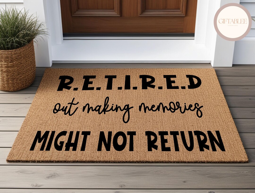 Retired Gifts Doormat, Funny Retirement Gifts Outdoor Mat for Men ...