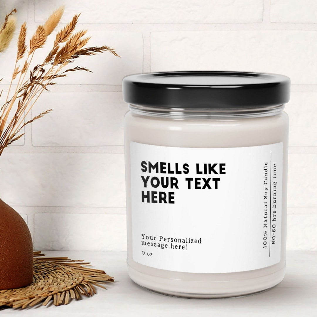 Smells Like Custom Candle, Smells Like Scented Candle for Him/her ...
