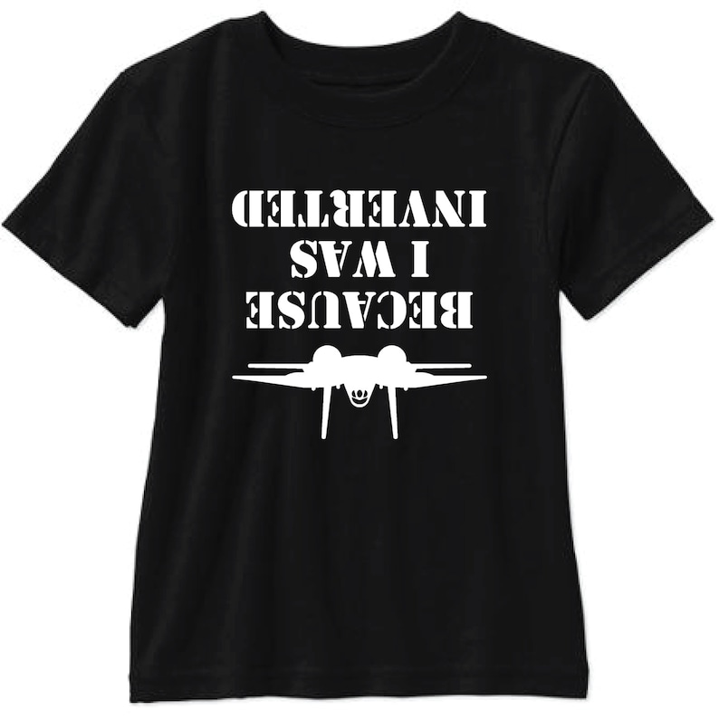 Because I Was Inverted Short Sleeve T Shirt Gildan Tee - Free Shipping ...