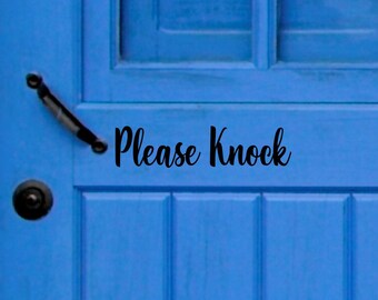 Please Knock Vinyl Decal Sticker Front Door Custom Vinyl - Etsy