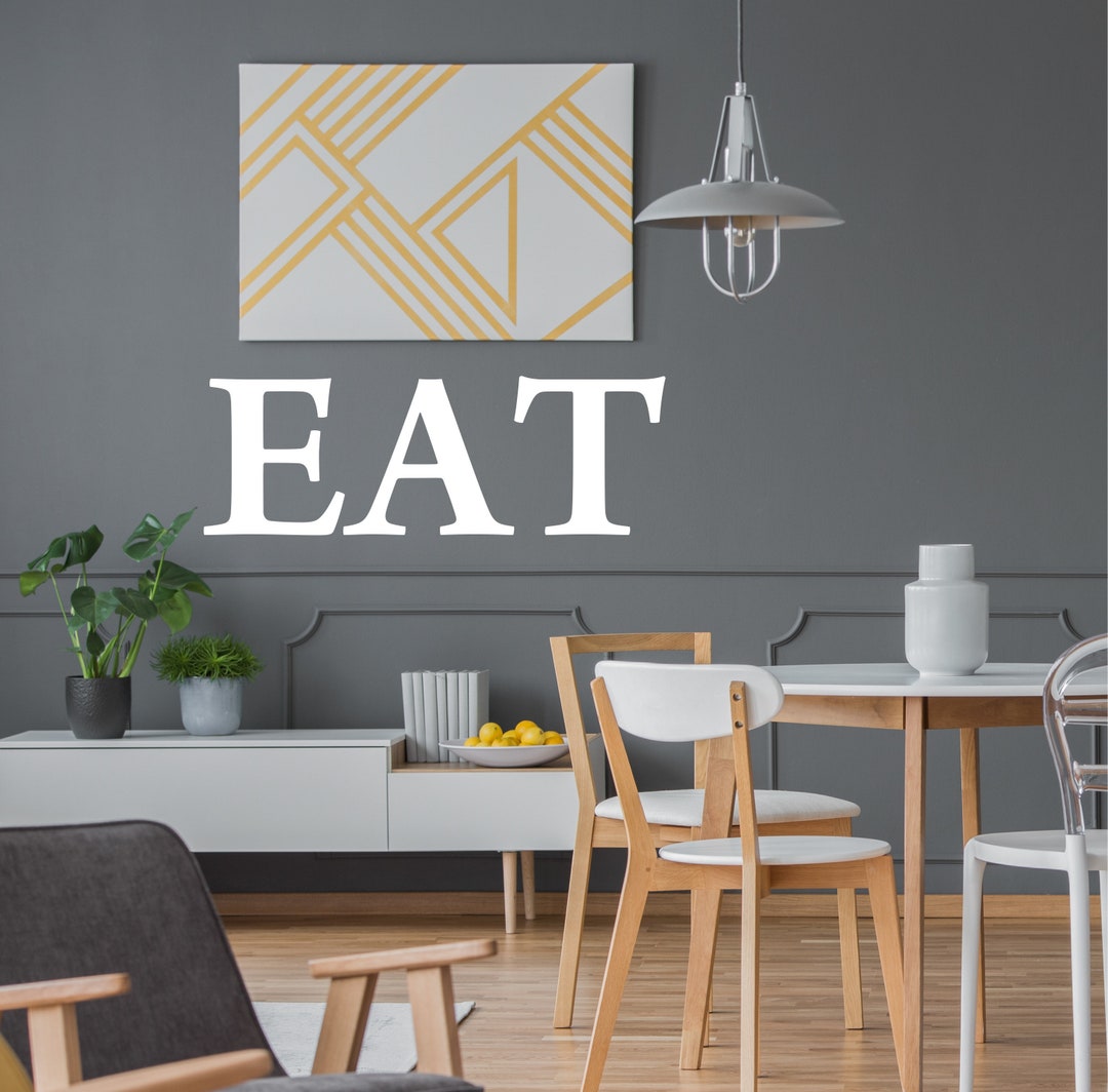 EAT | Wall Word Sticker Quote Decal Kitchen Restaurant Cafe - Etsy